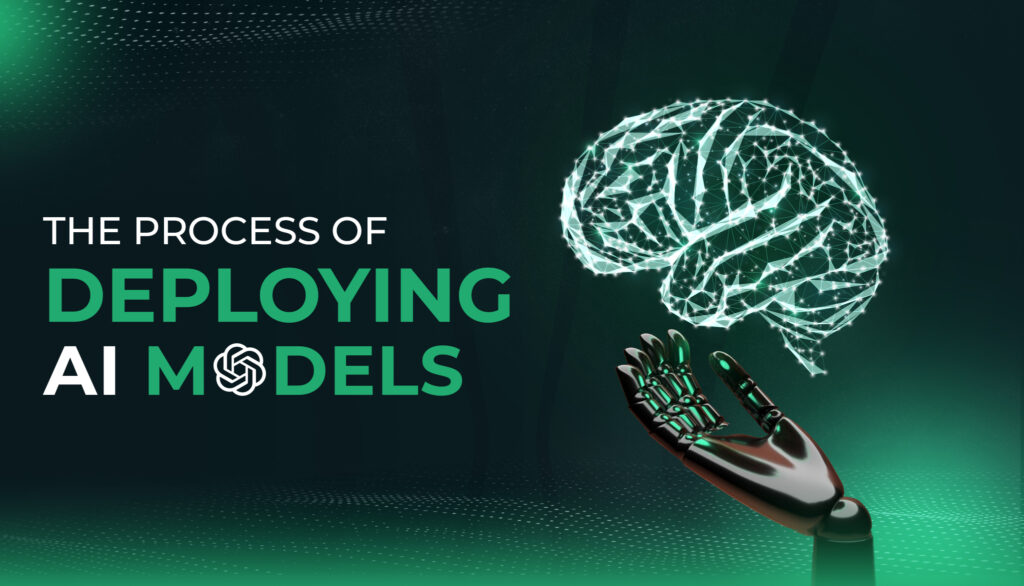 Step-by-Step Process of Deploying Open AI Models